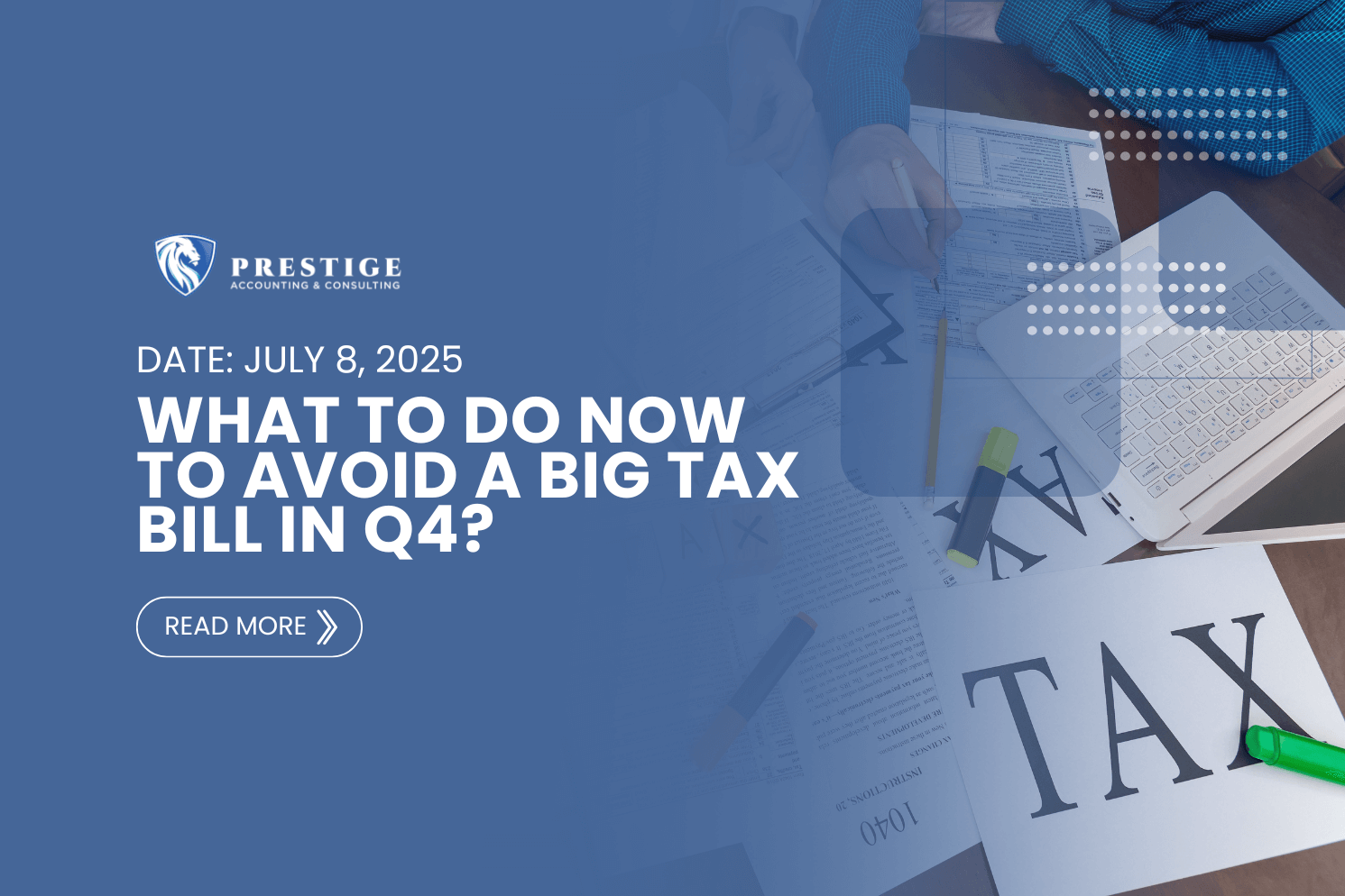 What to Do Now to Avoid a Big Tax Bill in Q4 – CPA Services for Lawyers ...